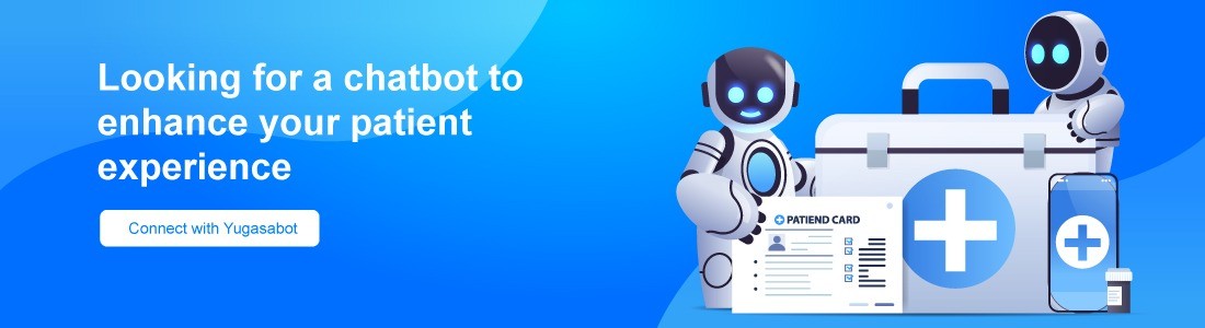 Chatbot for Healthcare providers | Yugasa Bot